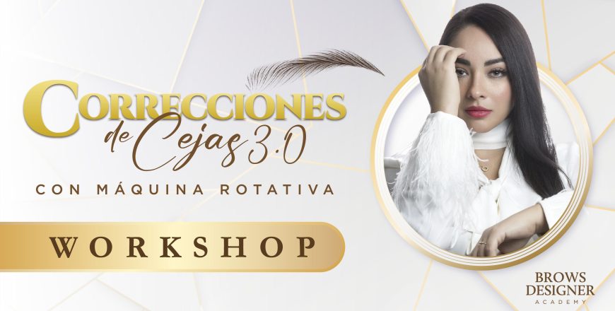 Correcciones de Cejas 3.0 | Workshop – Brows Designer